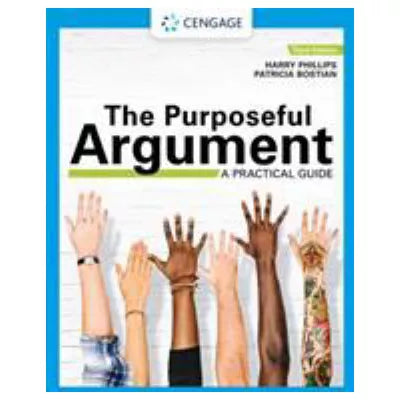 The Purposeful Argument: A Practical Guide with APA Updates | South ...